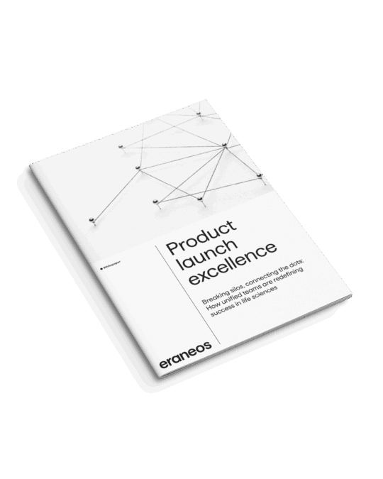 Product launch excellence in Life Sciences | Eraneos